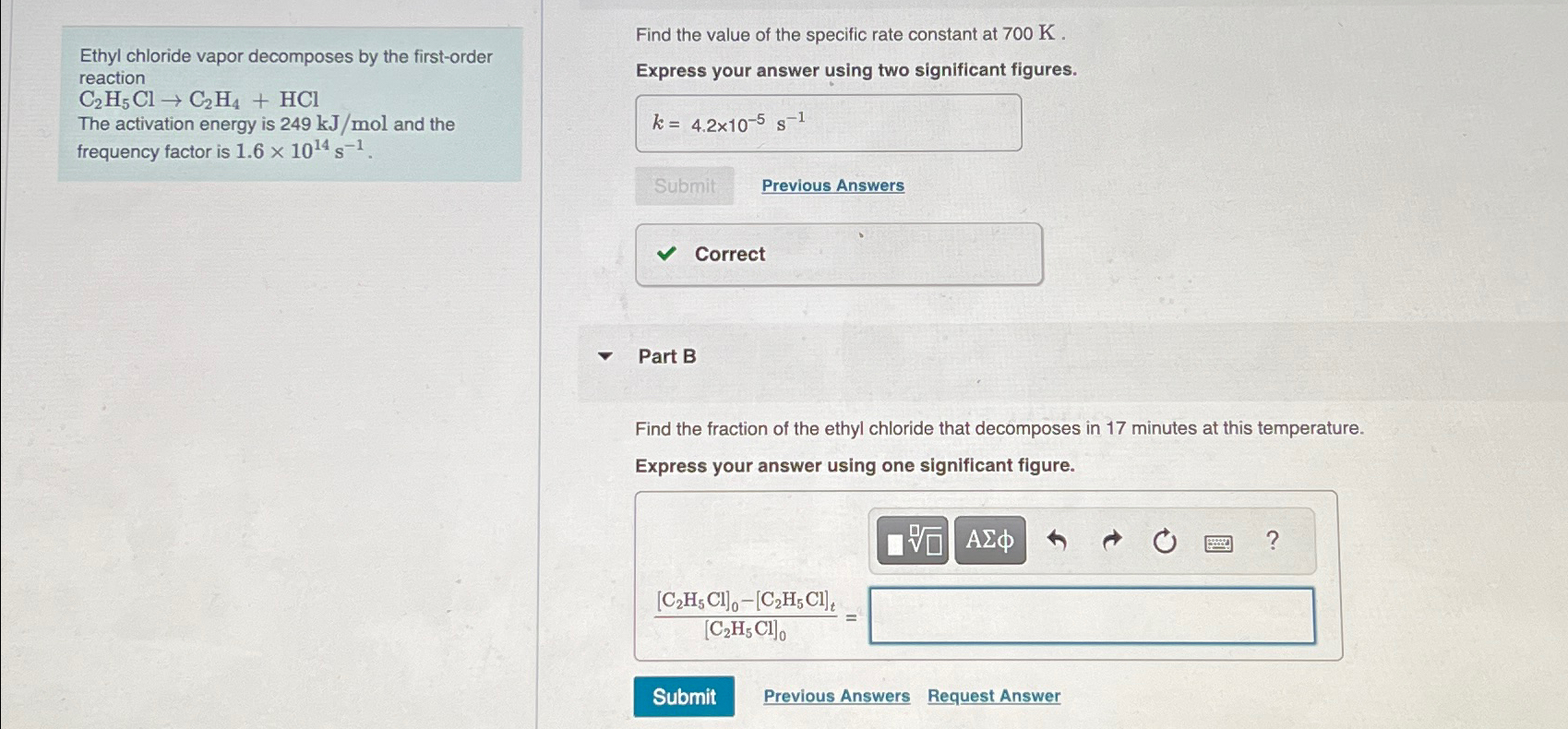 Solved Ethyl chloride vapor decomposes by the first-order | Chegg.com