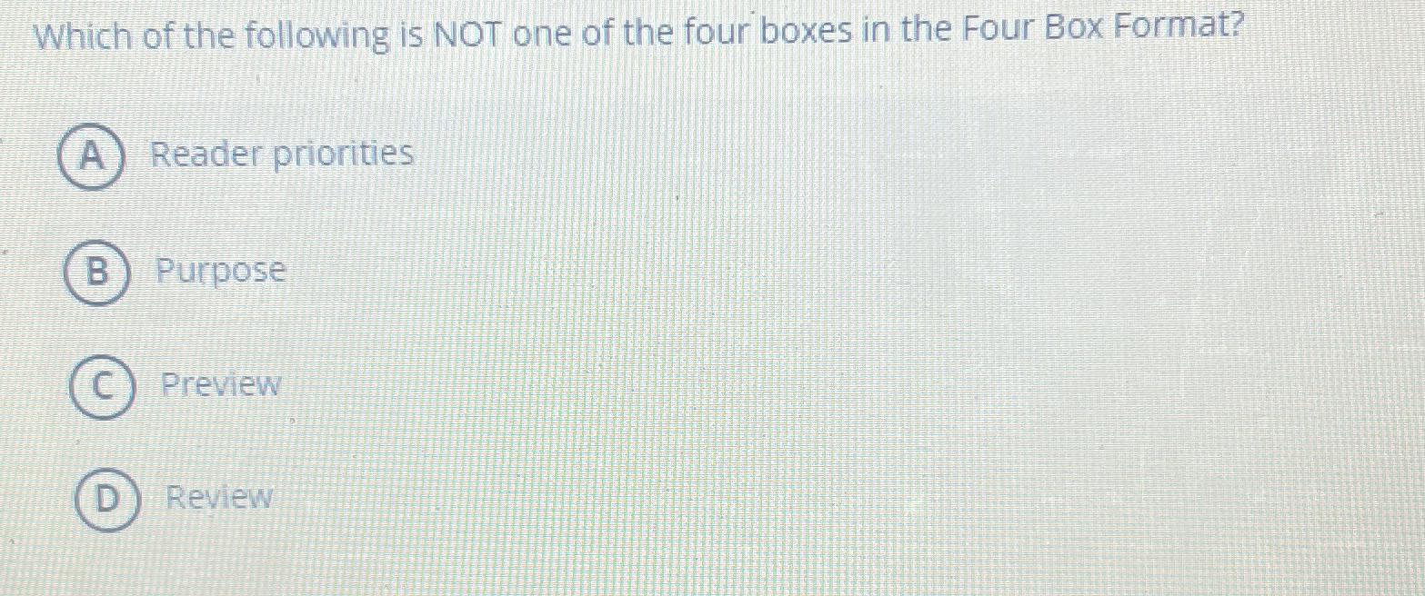 Solved Which of the following is NOT one of the four boxes | Chegg.com