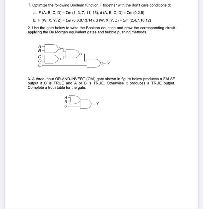 Solved 1. Optimize the following Boolean function F together | Chegg.com