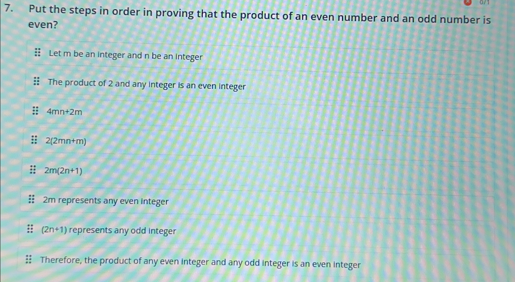 Solved Put the steps in order in proving that the product of | Chegg.com