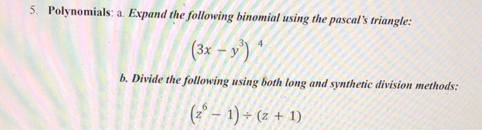 Solved 5. Polynomials: a. Expand the following binomial | Chegg.com