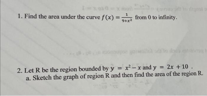 Solved 1. Find the area under the curve f(x)=9+x21 from 0 to | Chegg.com