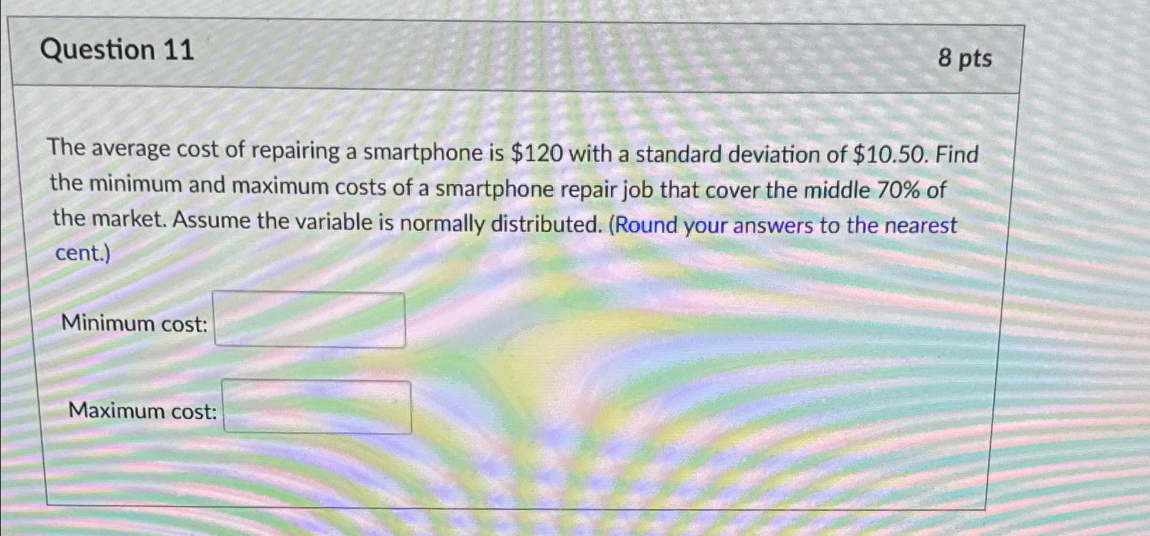 Solved Question 118ptsThe average cost of repairing a | Chegg.com