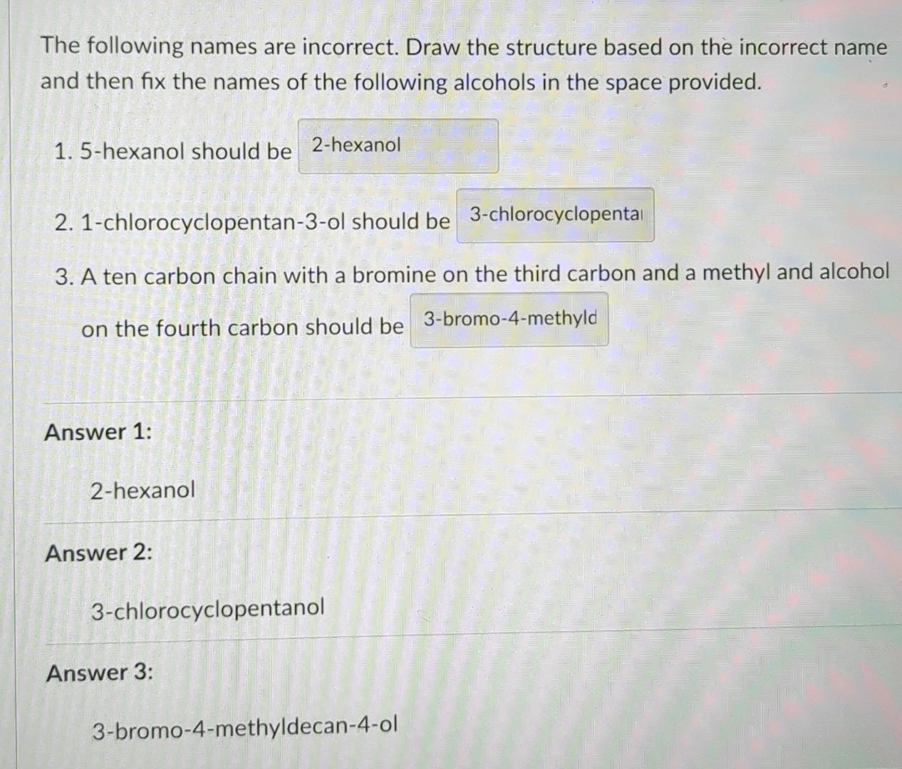 Solved The following names are incorrect. Draw the structure | Chegg.com