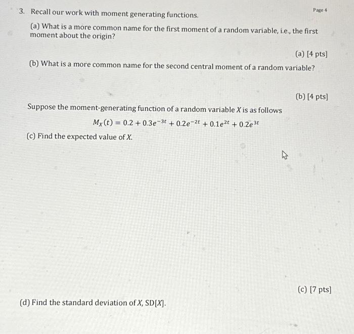 Solved 3. Recall our work with moment generating functions. | Chegg.com