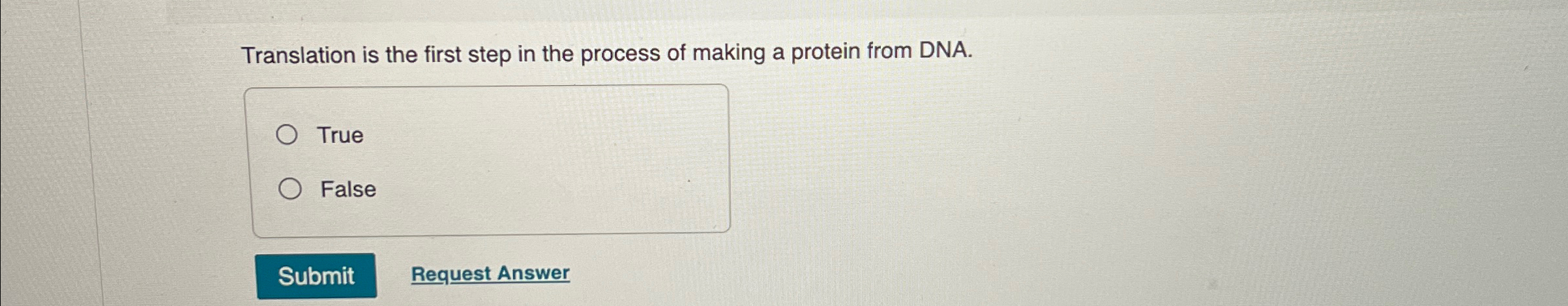 Solved Translation is the first step in the process of | Chegg.com