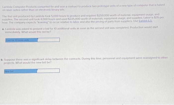 Solved Lambda Computer Products competed for and won a | Chegg.com