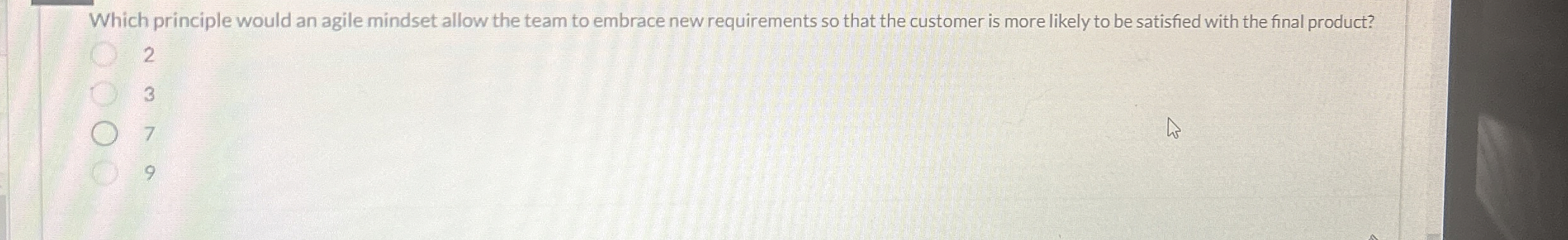 Solved Which principle would an agile mindset allow the team | Chegg.com