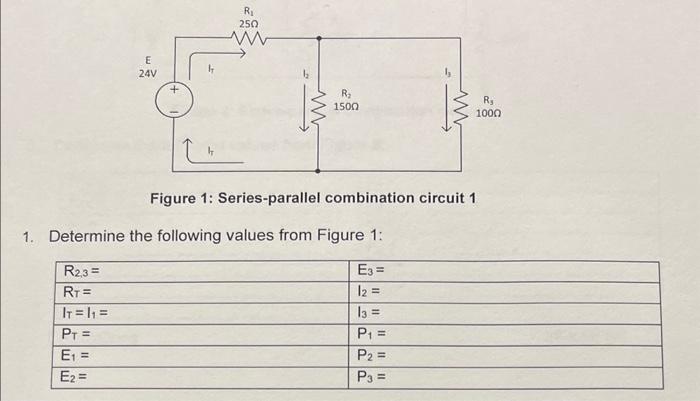 Solved Figure 1: Series-parallel combination circuit 1 1. | Chegg.com