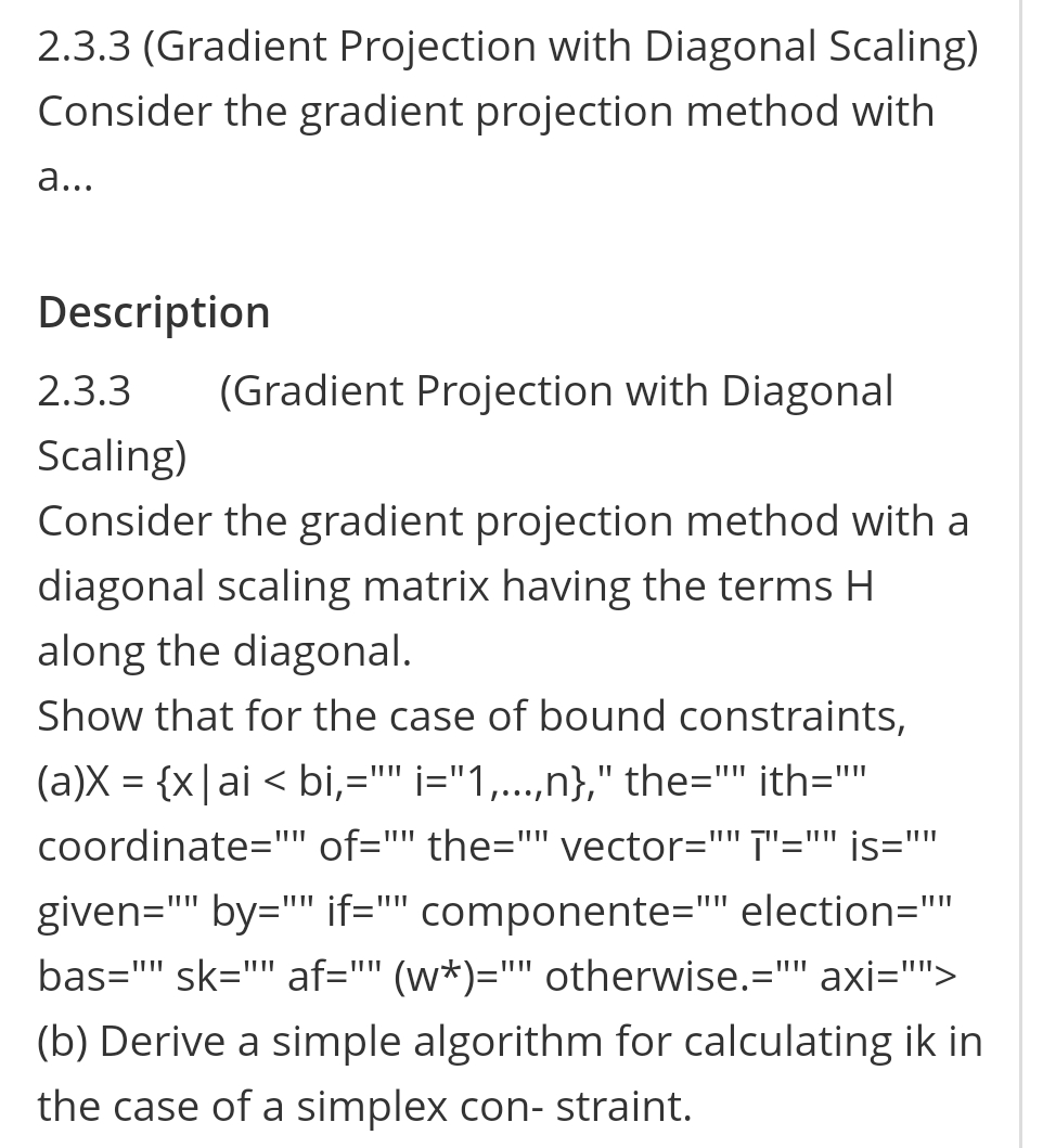 Solved 2.3.3 (Gradient Projection with Diagonal Scaling) | Chegg.com