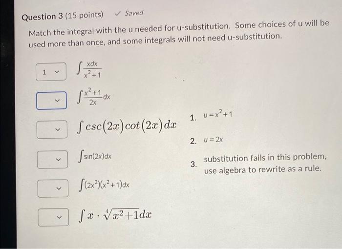 Match the integral with the u needed for | Chegg.com