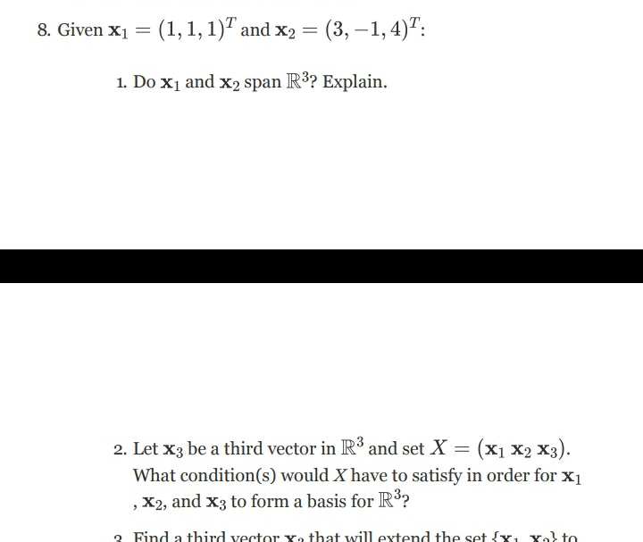 Solved Given x1=(1,1,1)T ﻿and x2=(3,-1,4)T ﻿:Do x1 ﻿and x2 | Chegg.com