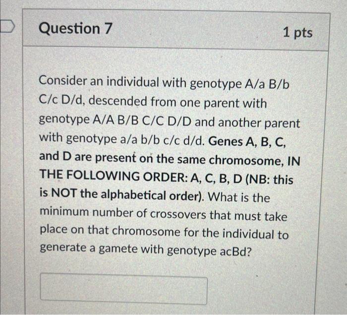Solved Consider an individual with genotype A/aB/b C/CD/d, | Chegg.com