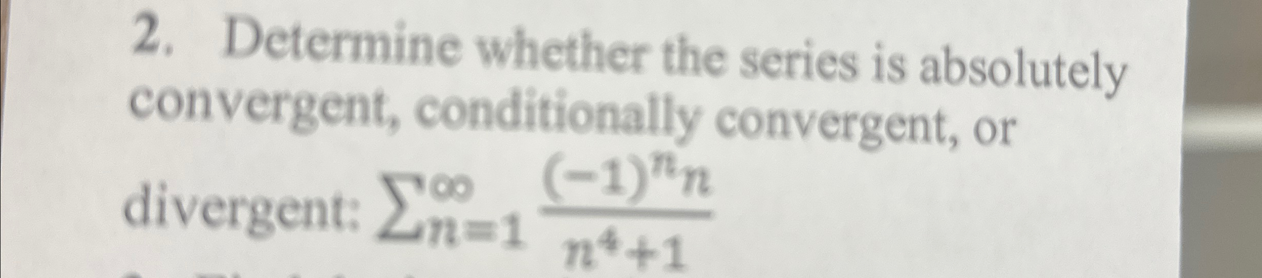 Solved Determine whether the series is absolutely | Chegg.com