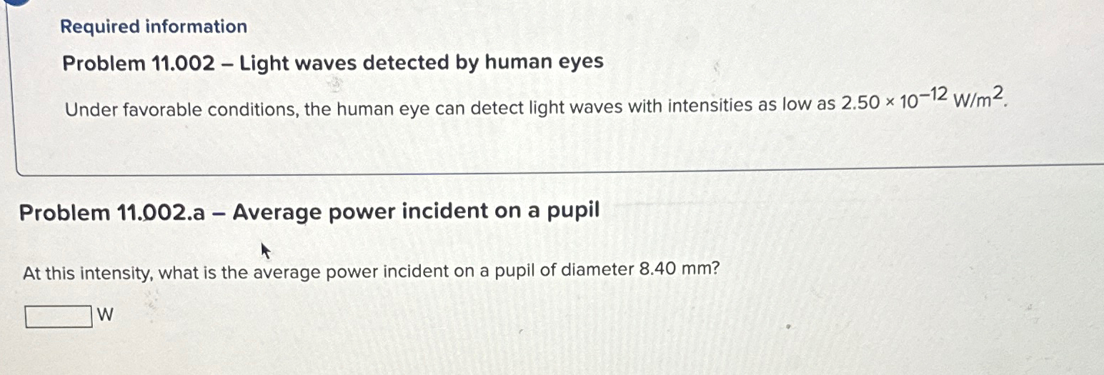 Solved Required informationProblem 11.002 - ﻿Light waves | Chegg.com