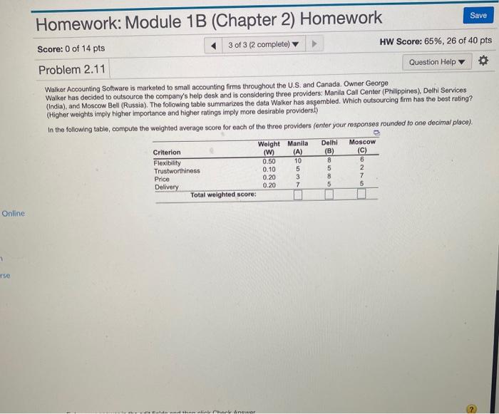 Solved Save Homework: Module 1B (Chapter 2) Homework Score: | Chegg.com Solved Save Homework: Module 1B (Chapter 2) Homework Score: | Chegg.com