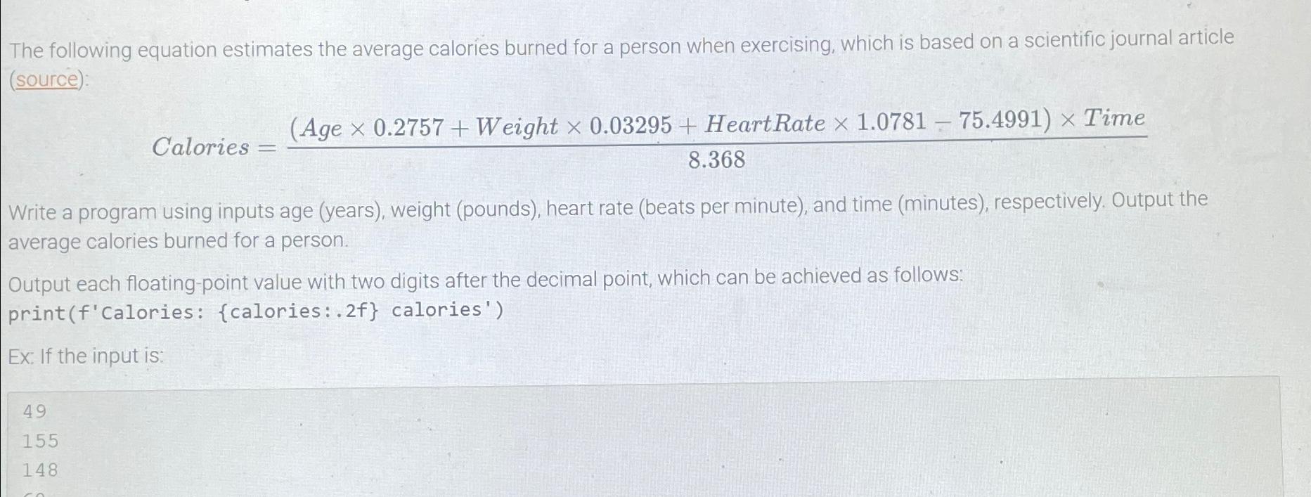 Solved The following equation estimates the average calories | Chegg.com