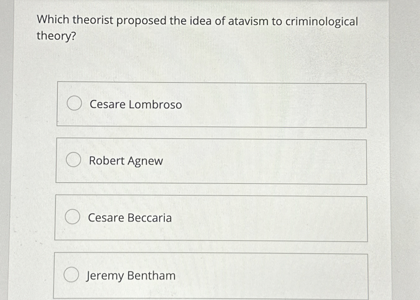 Solved Which theorist proposed the idea of atavism to | Chegg.com