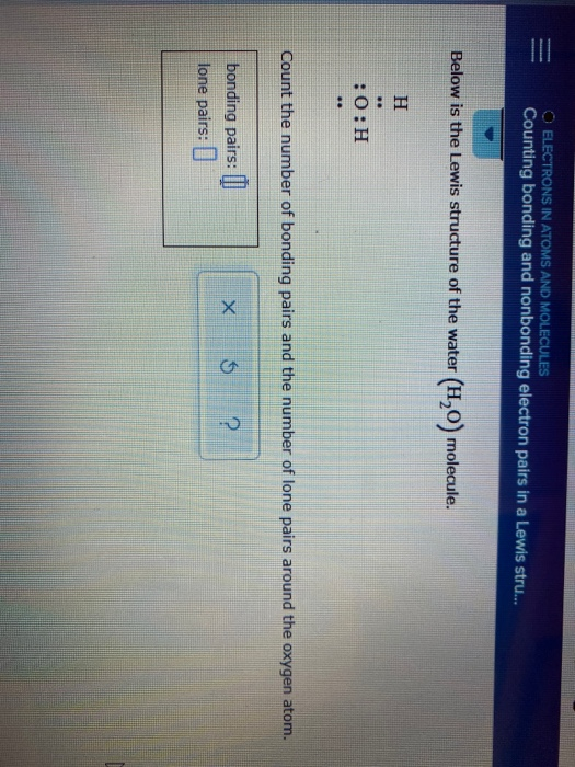 Solved OELECTRONS IN ATOMS AND MOLECULES Counting bonding | Chegg.com
