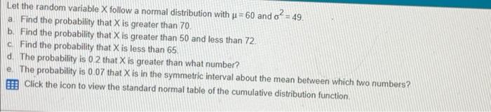 Solved - Let the random variable X follow a normal | Chegg.com