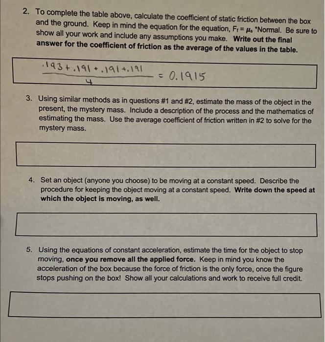 Object Force Friction (N) Mass of Object(kg) | Chegg.com