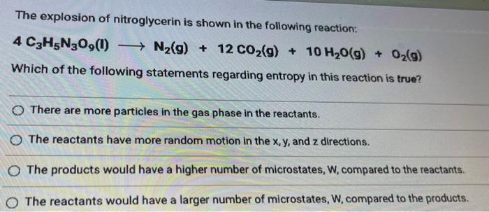 Solved The explosion of nitroglycerin is shown in the | Chegg.com