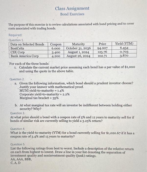 Solved Class Assignment Bond Exercises The purpose of this | Chegg.com