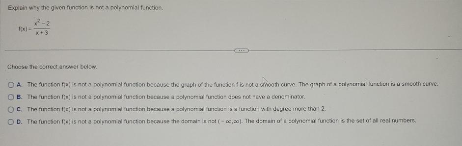 Solved Explain why the given function is not a polynomial | Chegg.com
