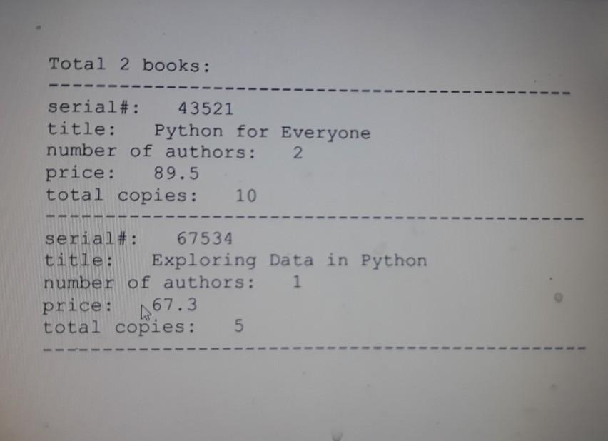 Solved 1. Print books info The following information should | Chegg.com