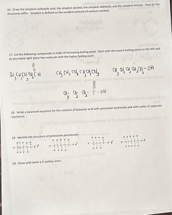 Solved 16. Draw the simplest carboxylic acid, the simplest | Chegg.com