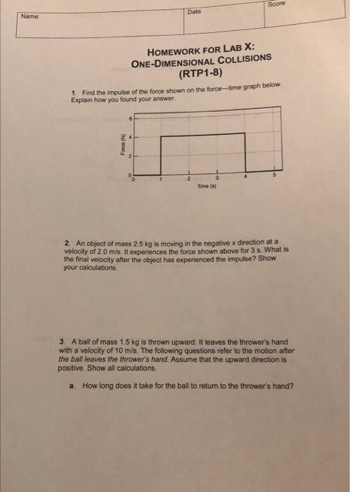 Solved HOMEWORK FOR LAB X: ONE-DIMENSIONAL COLLISIONS | Chegg.com