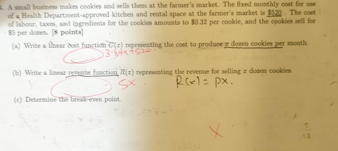 Solved A small business makes cookies and sells them at the | Chegg.com