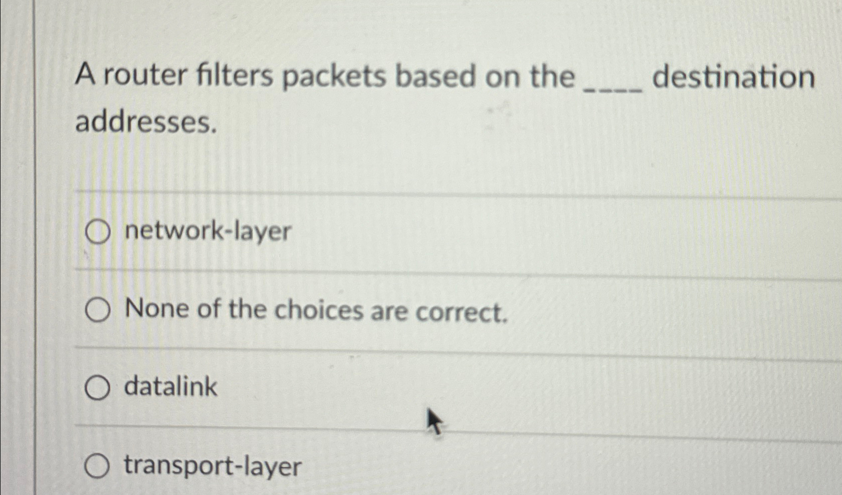 Solved A router filters packets based on the destination | Chegg.com