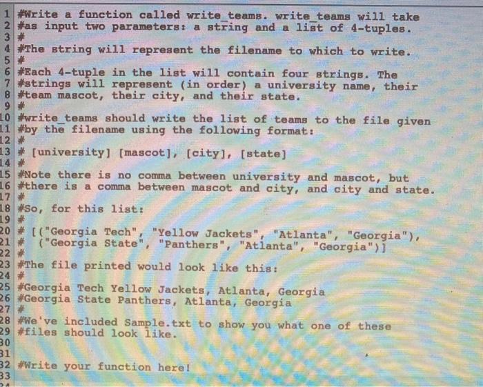 Solved 1 #Write a function called write_teams. write_teams | Chegg.com