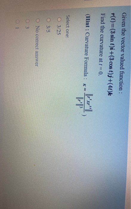 Solved Given the vector valued function : r(t)=(3 sin t)i | Chegg.com