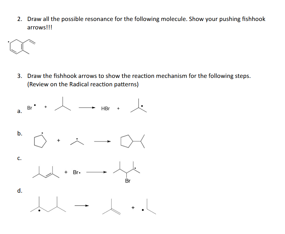 Solved 2. ﻿Draw all the possible resonance for the following | Chegg.com
