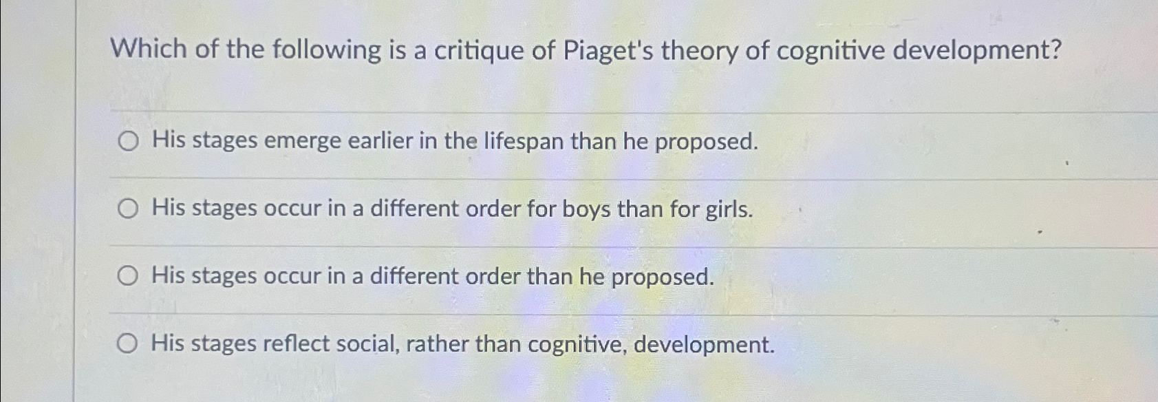 Solved Which of the following is a critique of Piaget's | Chegg.com