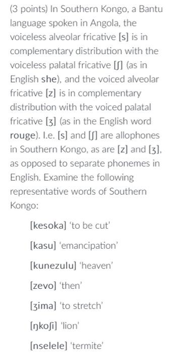 (3 points) In Southern Kongo, a Bantu language spoken | Chegg.com