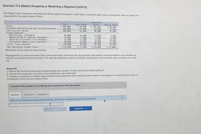 Solved Exercise 15-2 (Static) Dropping or Retaining a | Chegg.com