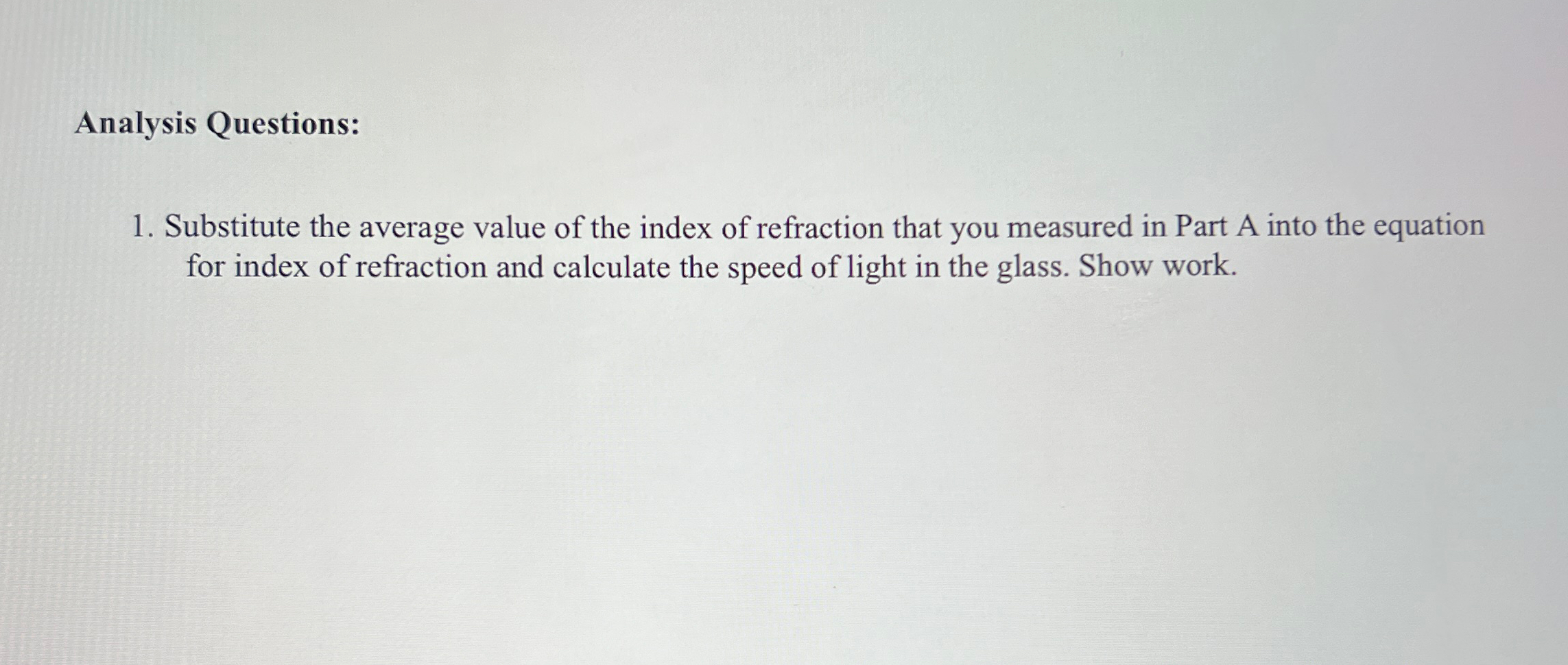 Analysis Questions:Substitute the average value of | Chegg.com