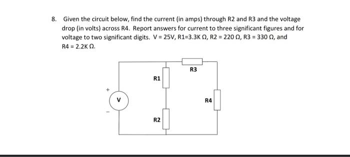 Solved 8. Given the circuit below, find the current (in | Chegg.com