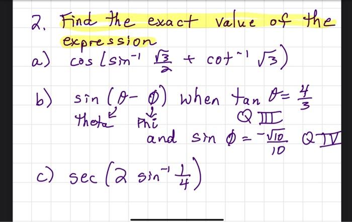 Solved Problems: Verify the following 4 trigonometric | Chegg.com