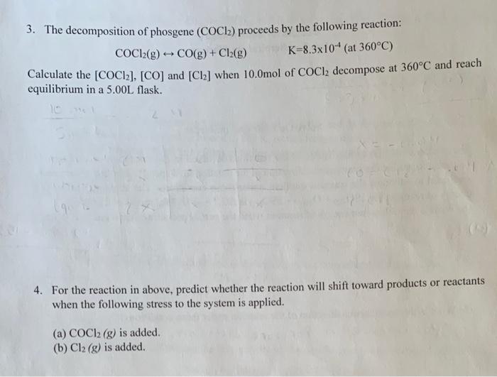 Solved 3. The decomposition of phosgene (COCl2) proceeds by | Chegg.com