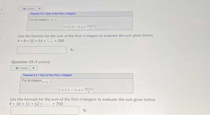 Solved For all integers n≥1, 1+2+⋯+n=2n(n+1) Use the formula | Chegg.com