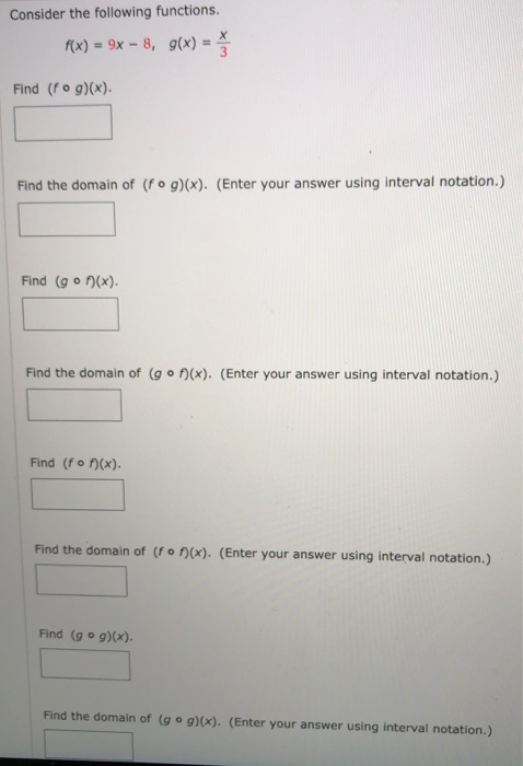 Solved Consider The Following Functions F X 9x 8 9 X