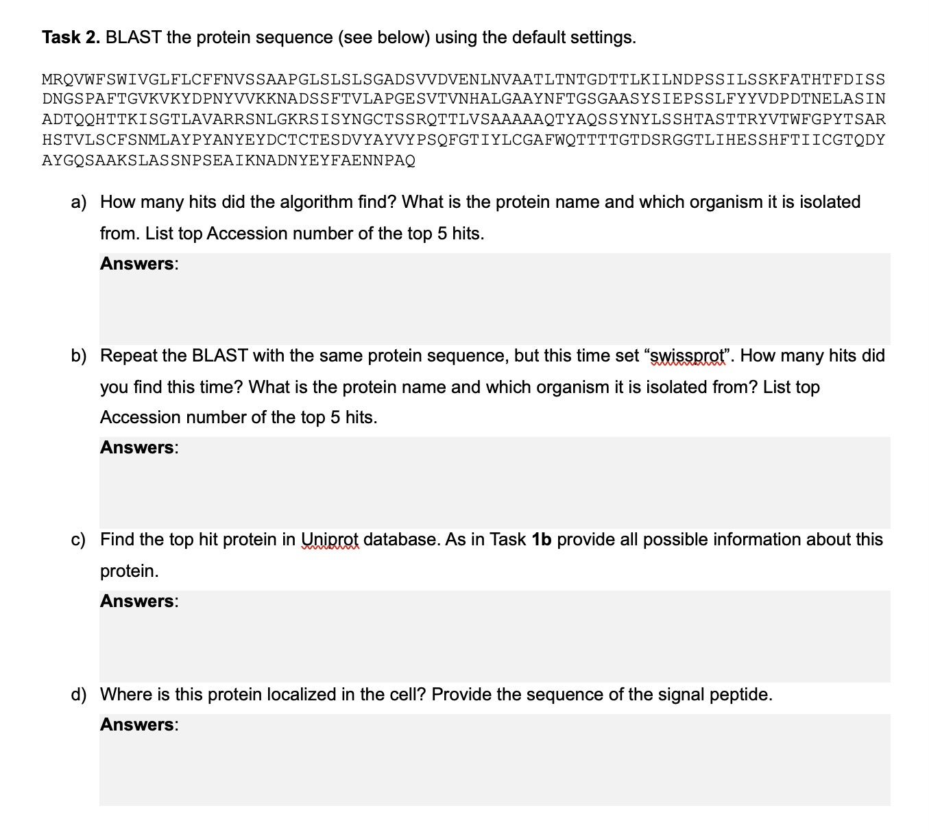Solved Task 2. ﻿BLAST the protein sequence (see below) | Chegg.com