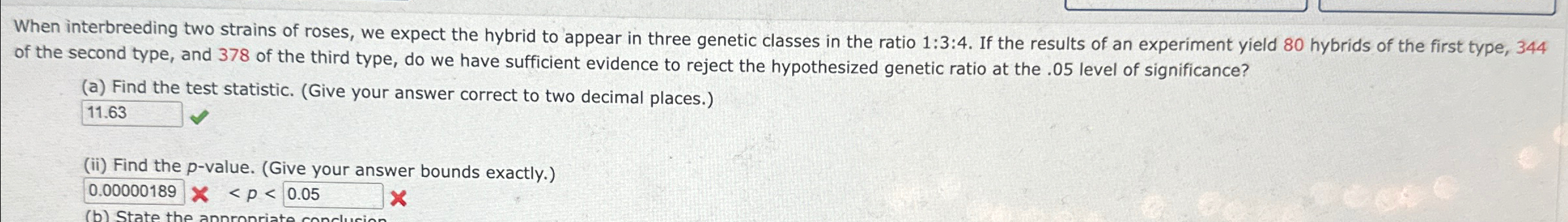 Solved When interbreeding two strains of roses, we expect | Chegg.com