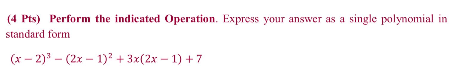 Solved Perform the indicated Operation. Express your answer | Chegg.com