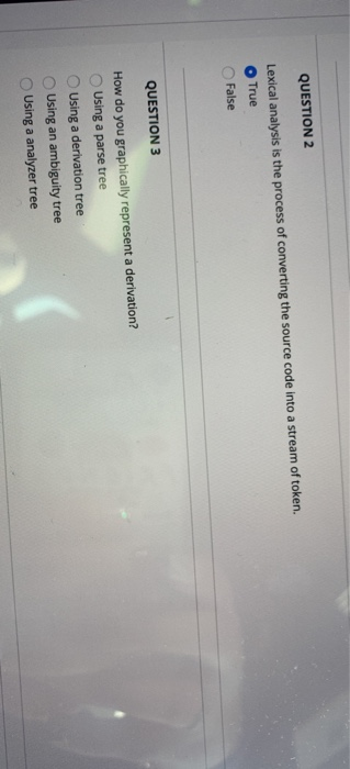 Solved QUESTION 2 Lexical analysis is the process of | Chegg.com