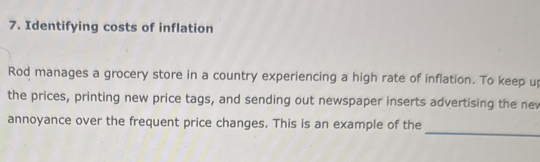 Solved Identifying costs of inflationRod manages a grocery | Chegg.com